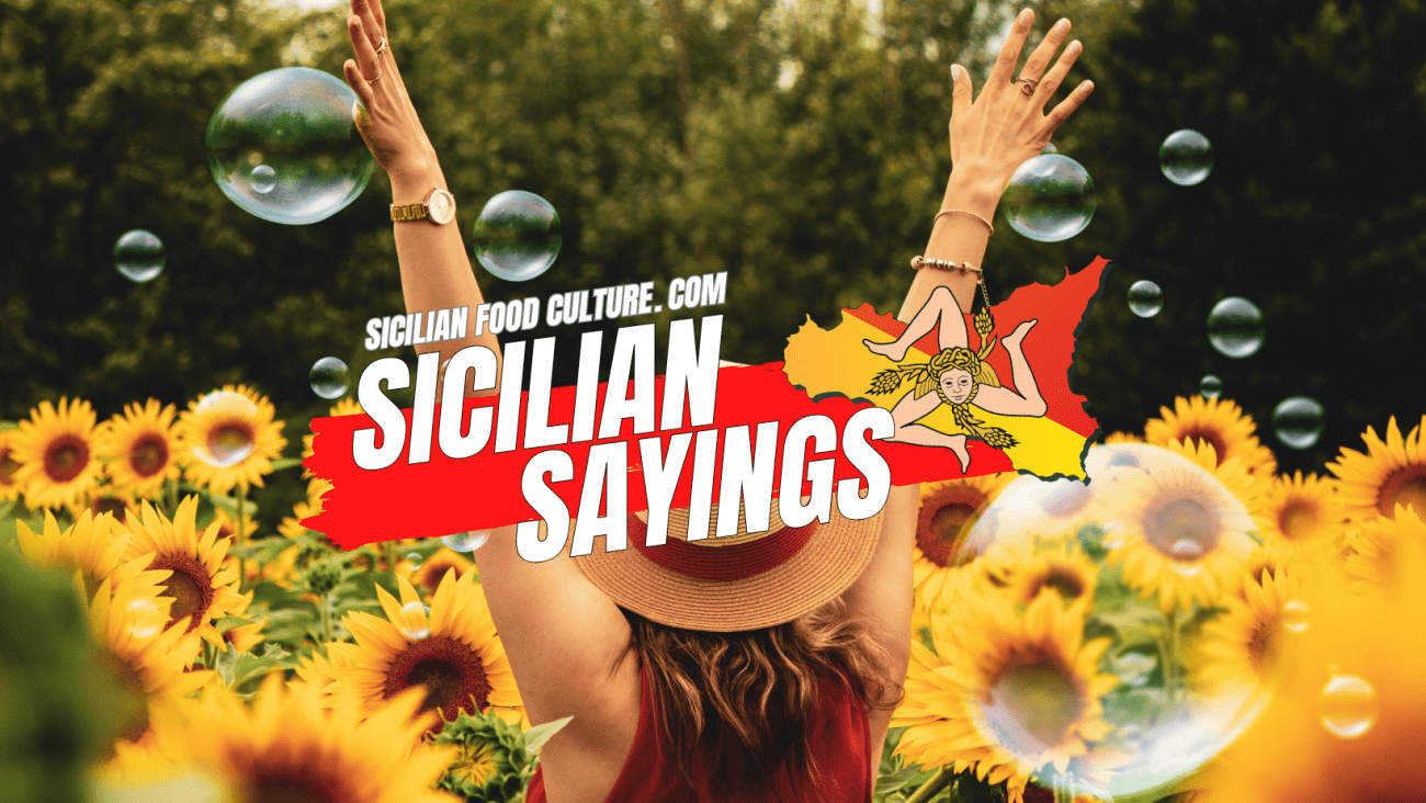 “Megghiu picca e gòdiri”: A Sicilian Proverb About Simple Joys and ...